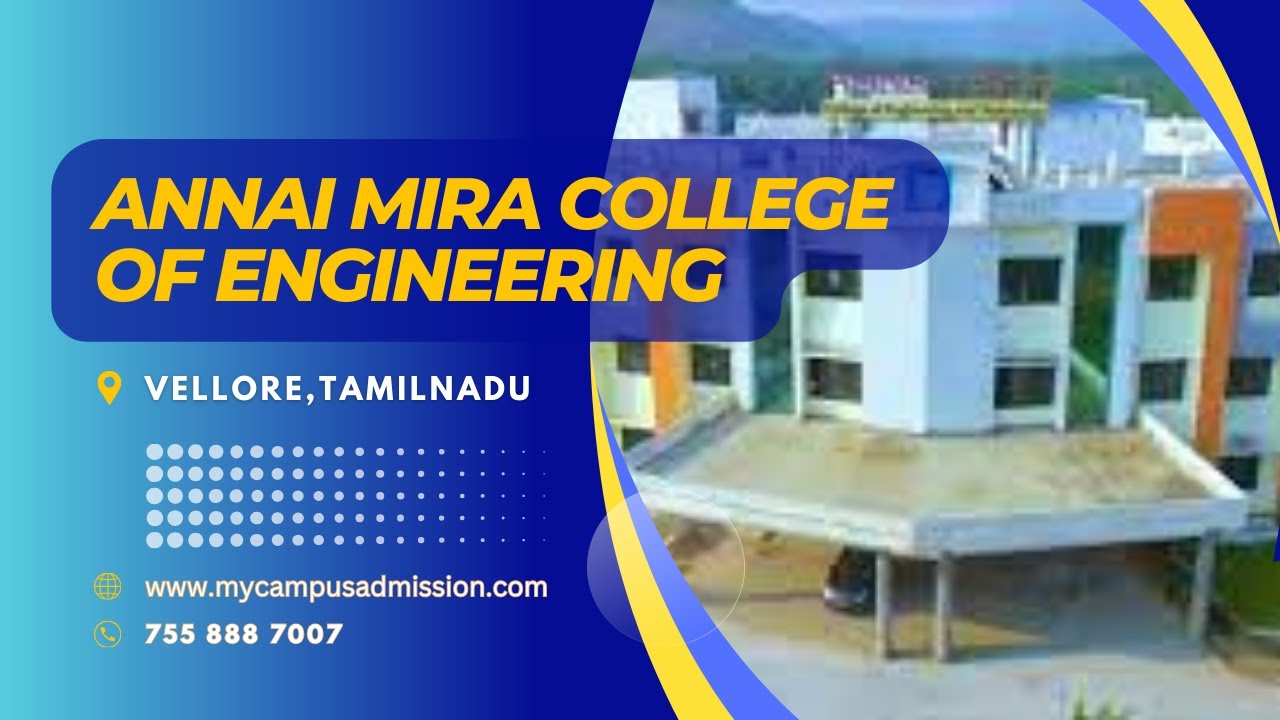 Annai Mira College of Engineering and Technology - Vellore ...