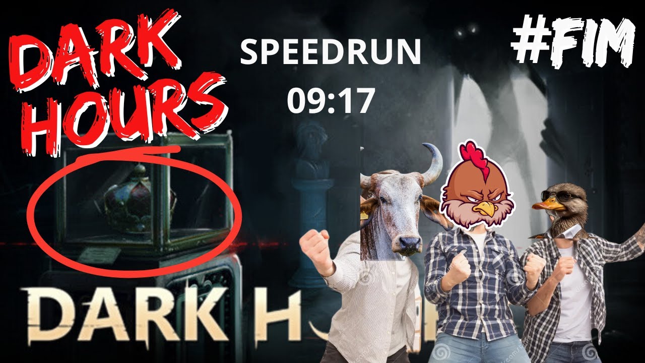 SPEEDRUN DE DARK HOURS/ CORRENDO DO MORENO||GALUNACIOSHOW - YouTube