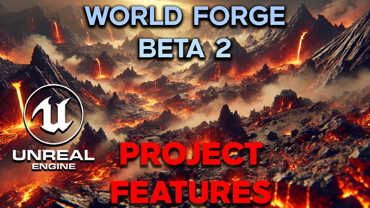 🔥 World Forge BETA 2 - The Ultimate Auto Landscape System for Unreal ...