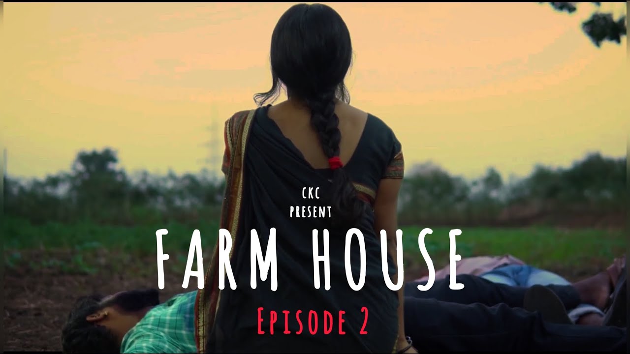 Farm House Episode 2 | Marathi Horror Web-series | Ashish Bobde - YouTube