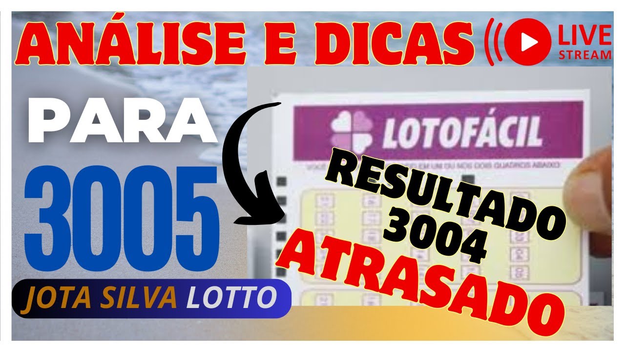 ESTUDO E ANÁLISE PARA LOTOFÁCIL 3005 - YouTube