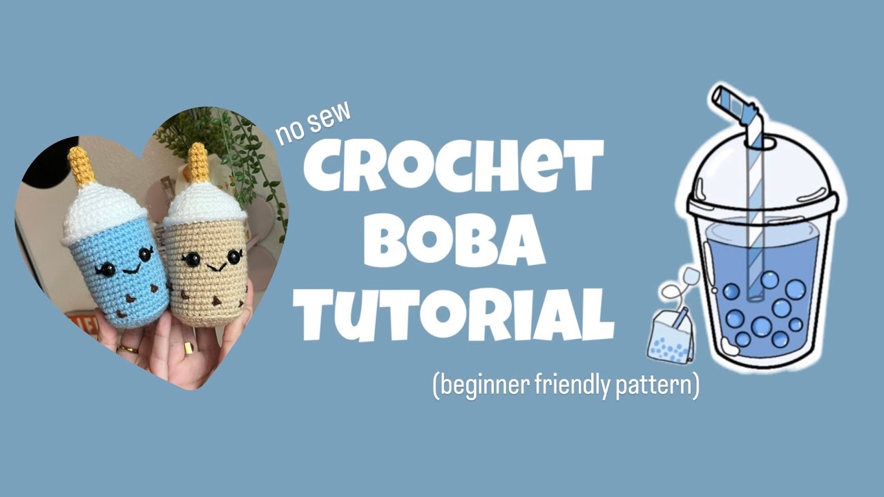 Beginner Friendly Crochet Plushie! How to Crochet a Boba Plushie - Boba ...