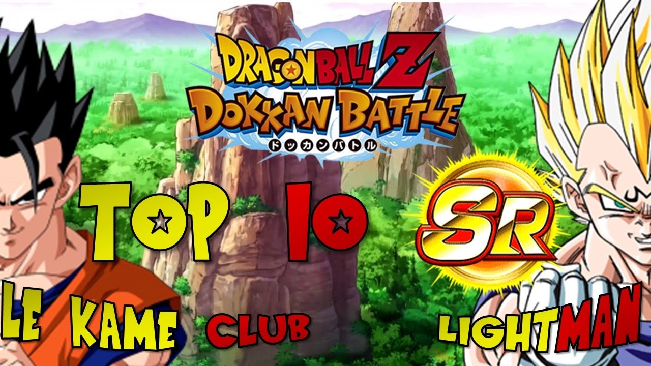 Dragon Ball Z Dokkan Battle:TOP 10 Des Meilleurs SR Avec KAME CLUB ...