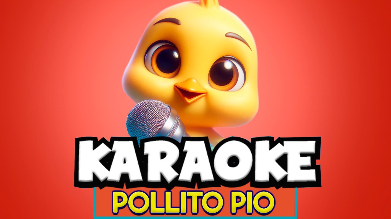 🎤 KARAOKE EL POLLITO PÍO 🎵 CANCIÓN INFANTIL - STARS KIDS - YouTube