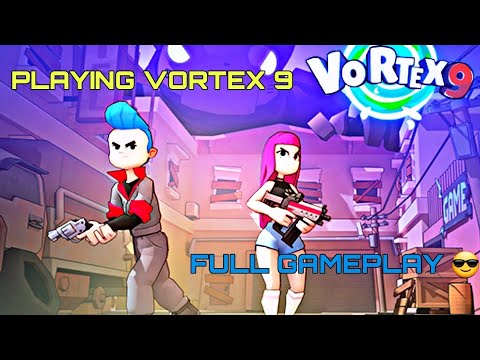 PLAYING VORTEX 9 - FULL GAMEPLAY 😎 - YouTube
