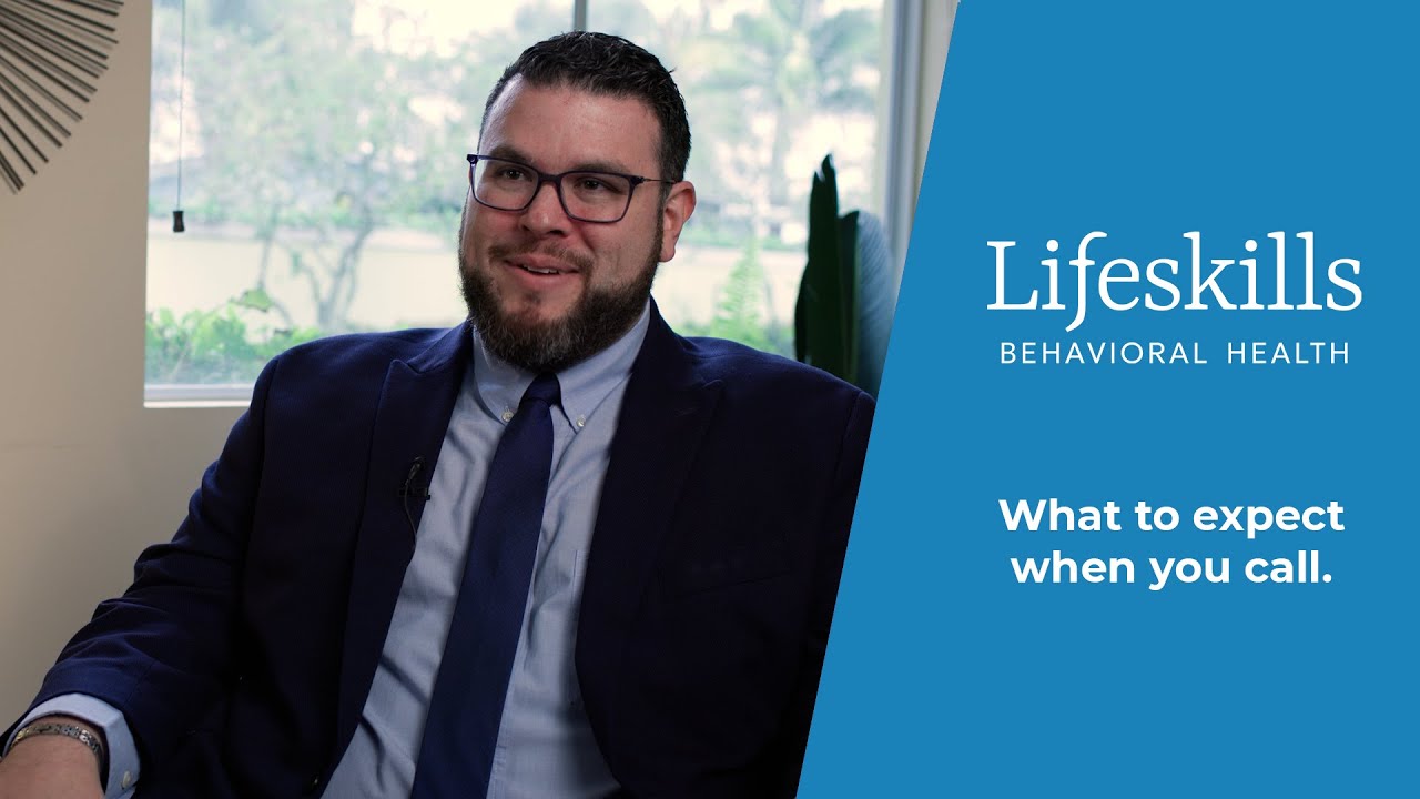 Lifeskills Behavioral Health | Admissions: What to Expect - YouTube