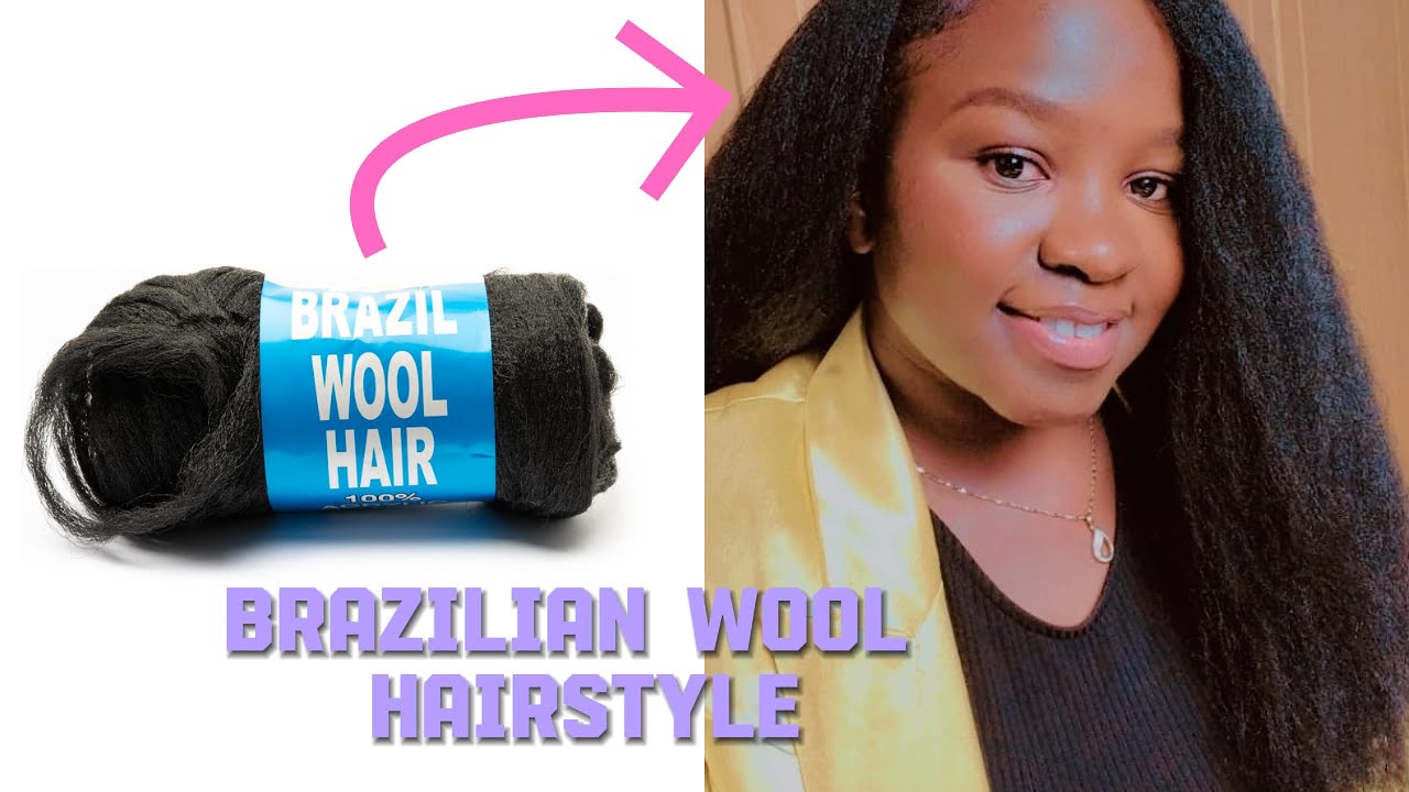 Brazilian Wool Hairstyle Tutorial YouTube Brazilian Wool Hairstyle Tutorial YouTube