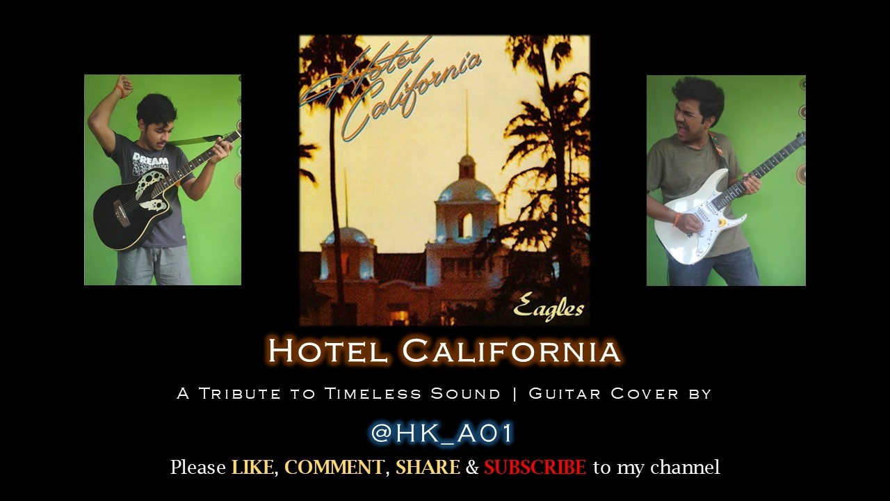 This Hotel California Cover Will Take You Back | Full Guitar Cover ...