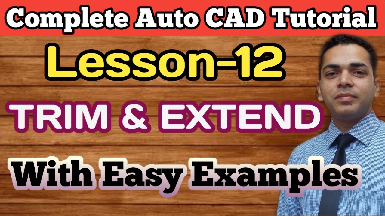 How To Use TRIM And EXTEND Command In Auto CAD || In Hindi || Lesson-12 ...