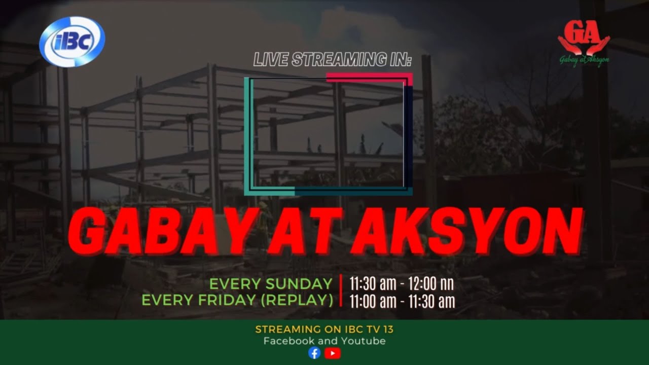 Gabay at Aksyon on IBCTV13 - 8/25/2024 - YouTube