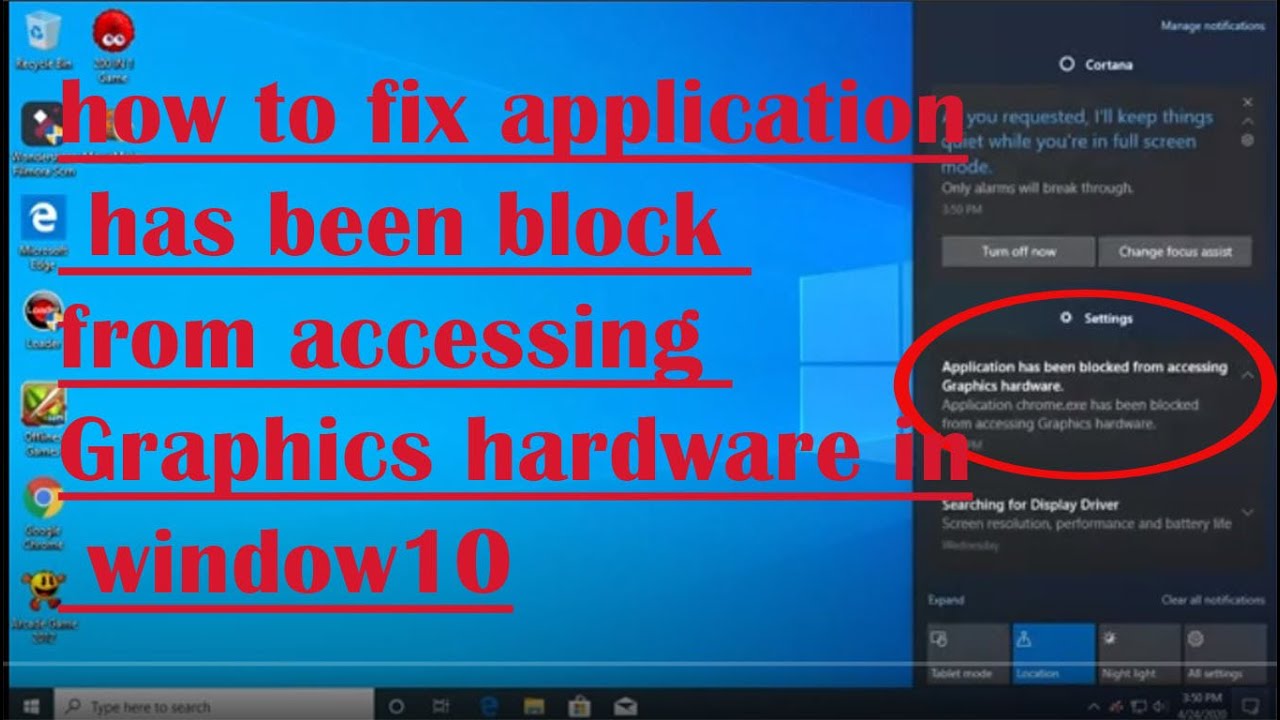 how to fix application has been block from accessing Graphics hardware ...