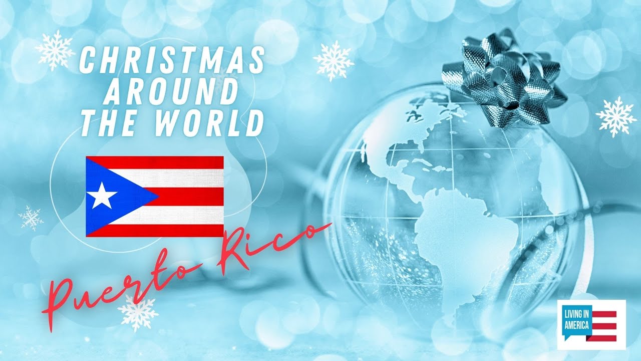 25 Days of Christmas around the World – Day 21: Puerto Rico - YouTube