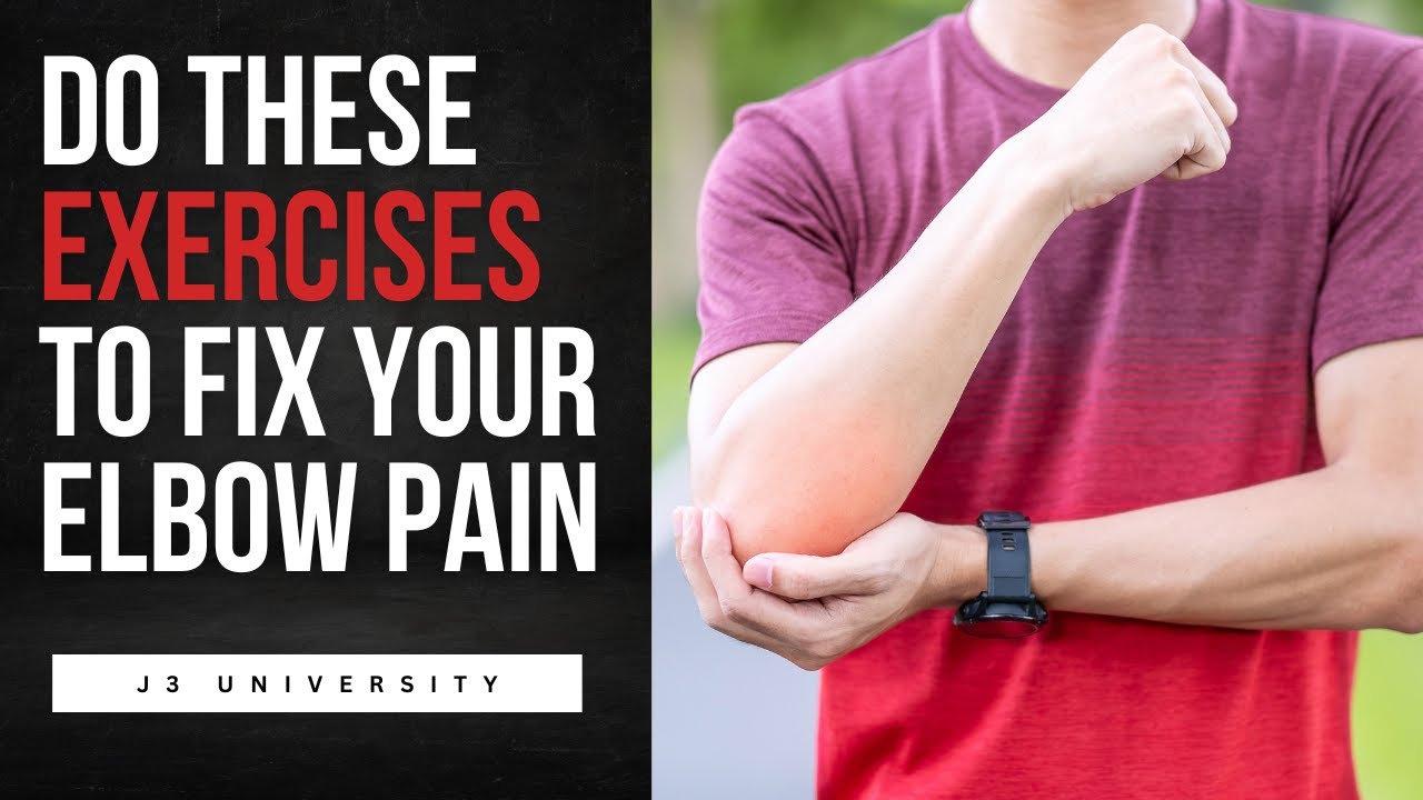 Do These Exercises to Fix your Elbow Pain! - YouTube