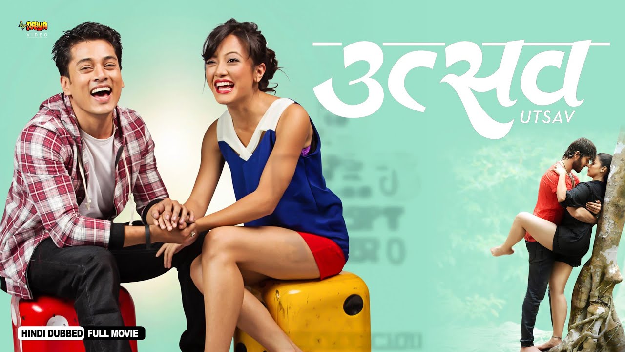 Utsav | Full Hindi Dubbed Love Story Movie | Prakriti Shrestha, Saugat ...