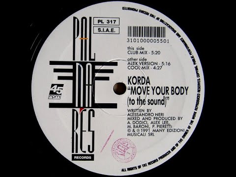 korda - Move Your Body (To The Sound) (Alex Version) - YouTube