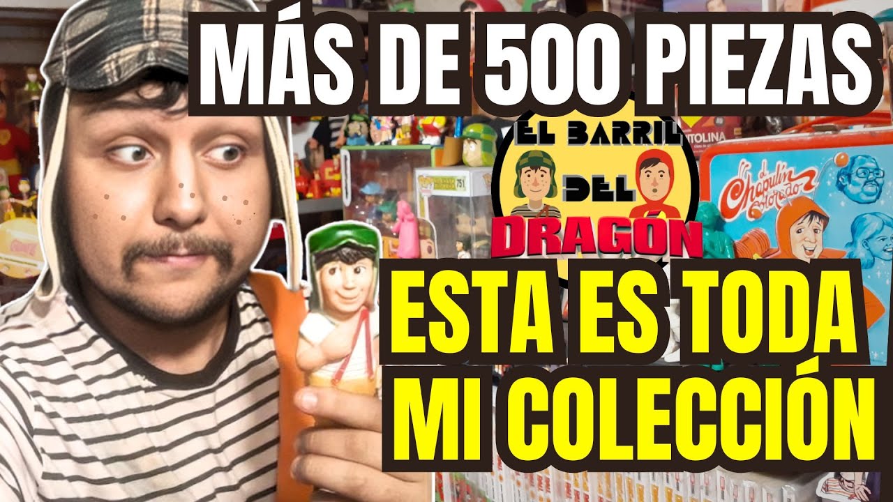 MI COLECCIÓN DE EL CHAVO DEL 8 Y EL CHAPULÍN COLORADO / Minha coleção ...