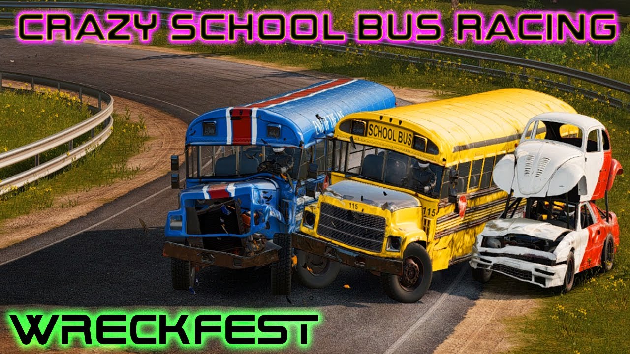 Crazy School Bus Race -Wreckfest PC 4K - YouTube
