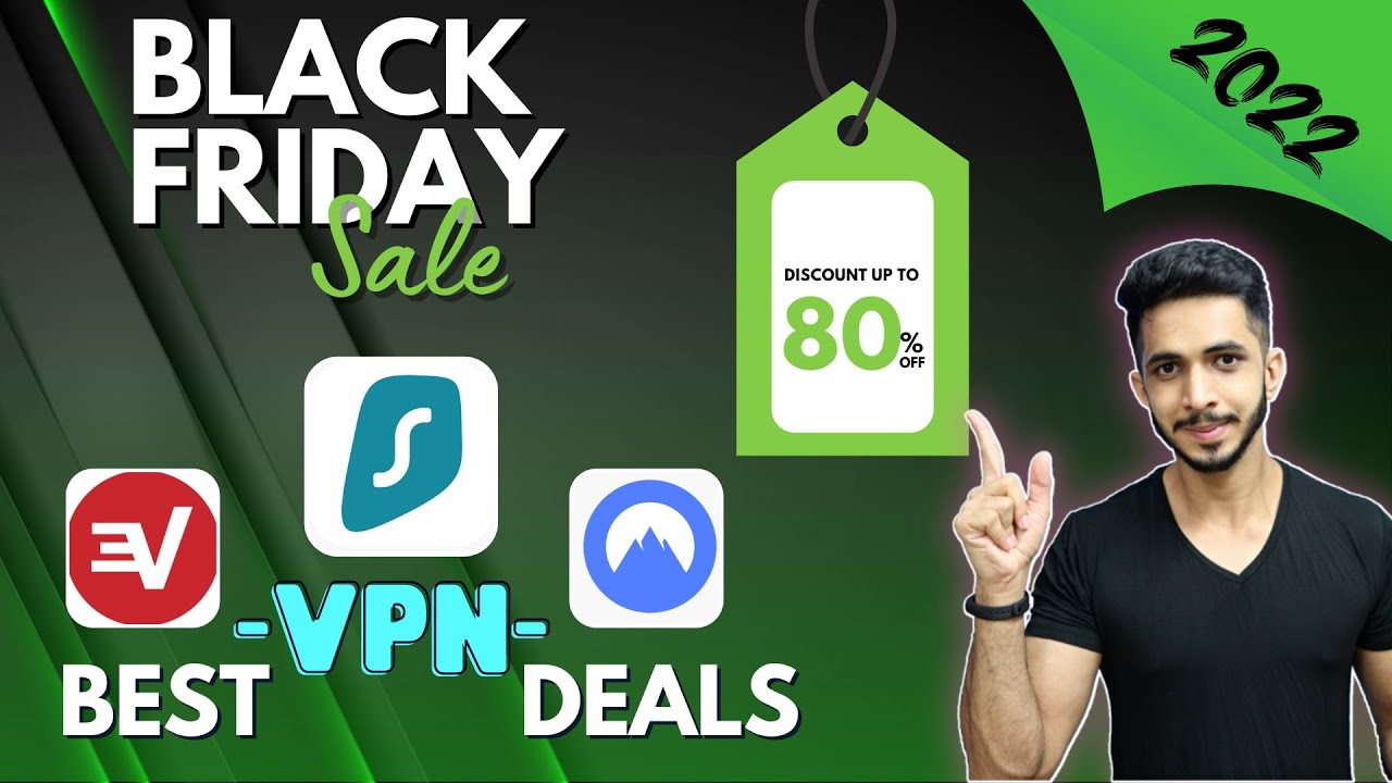 Best Black Friday VPN Deals (2022) 🔥 - VPN Deals & Offers - YouTube