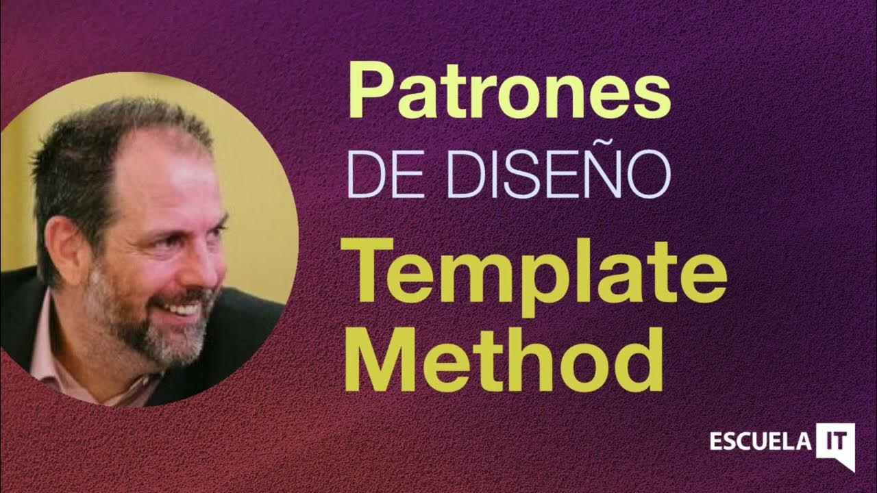 Patrones de diseño de Software - Patrón Template Method - YouTube