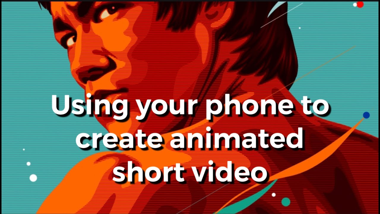Using your phone to create animated short video - YouTube