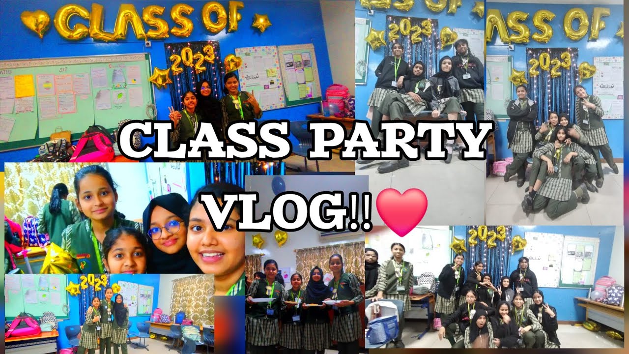 Class Party Vlog‼️ | 6th grade Class Party | Ayesha Nadeem Official ...