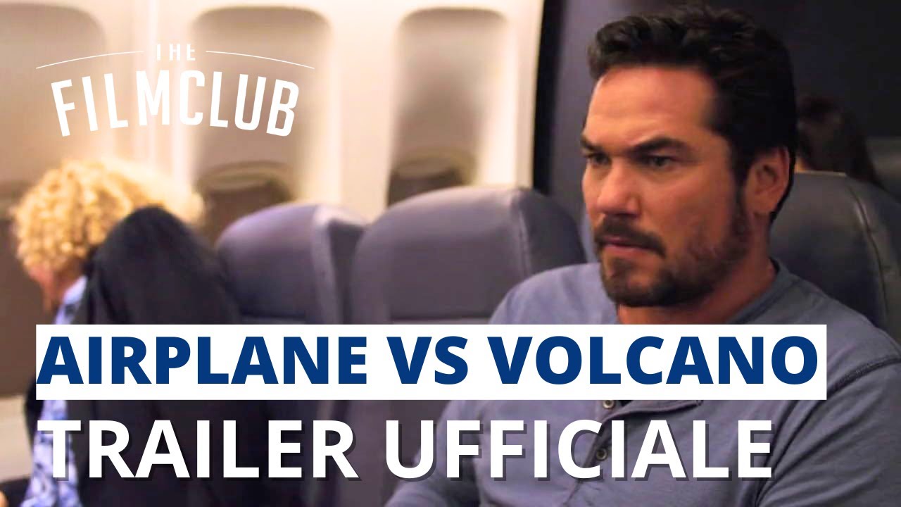 Airplane vs Volcano | Trailer italiano | HD | The Film Club - YouTube