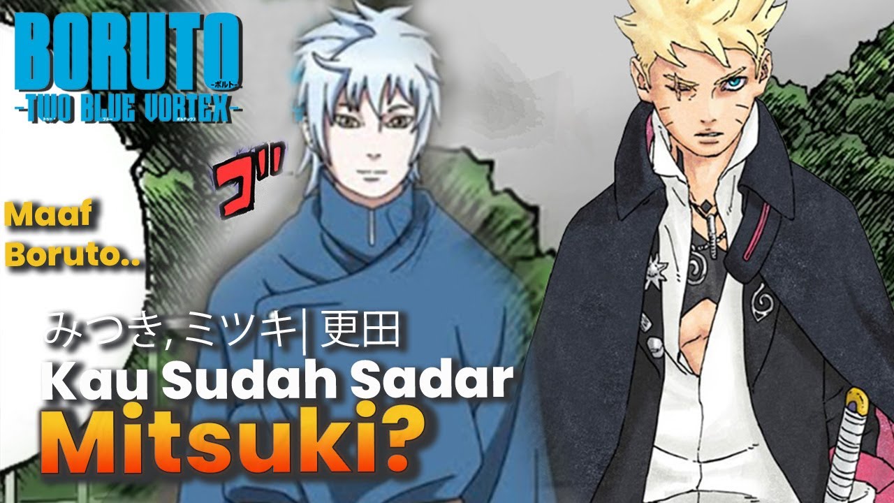 BORUTO TWO BLUE VORTEX EPISODE 296 -PENYESALAN MITSUKI- BORUTO TWO BLUE VORTEX CHAPTER 6 ...