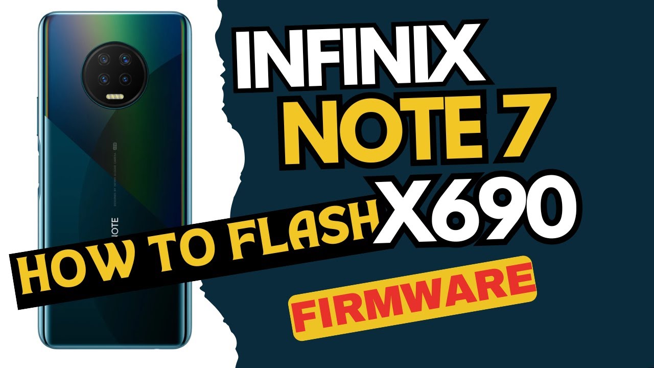 How To Full Flash Infinix Note 7 X690 Using Free Tool Os Software ...