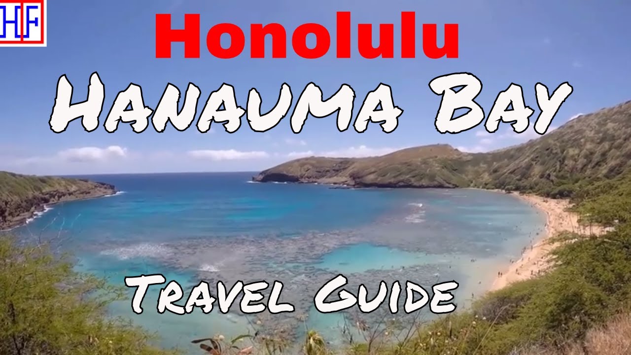 Honolulu - Hanauma Bay - Nature Preserve - Helpful Travel Info | Oahu ...
