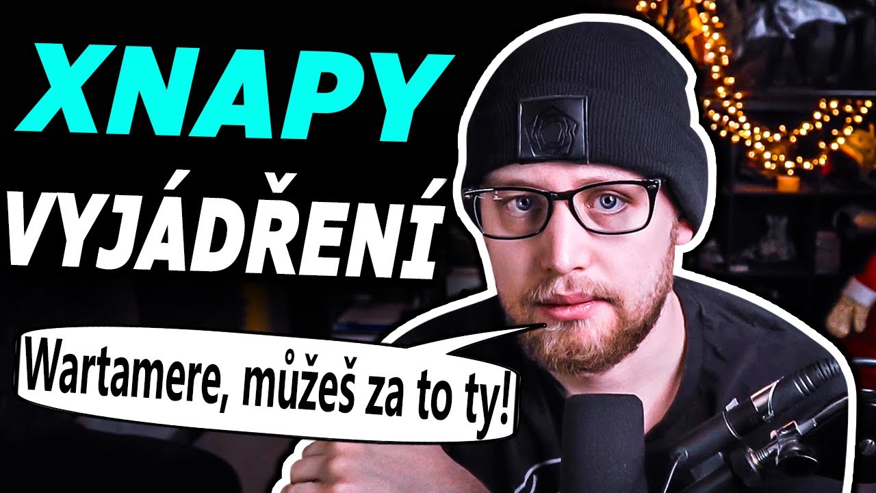 Zase jsem to p_dělal. 👀 Vyjádření XNAPY - YouTube