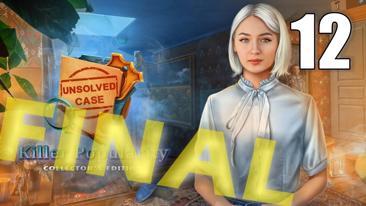 Unsolved Case 5: Killer Popularity CE [12] Let's Play Walkthrough - FINAL ENDING - Part 12 - YouTube