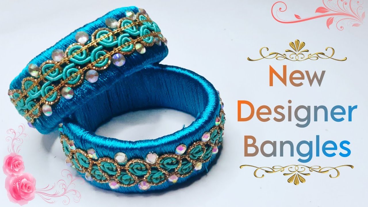 New & Unique Designer Bangles | How to Make Silk Thread Bangles at Home | DIY Jewellery Making ...