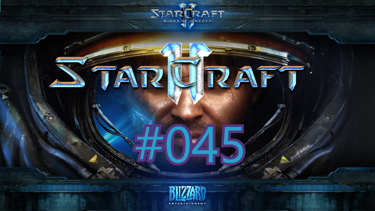 Let's Play Starcraft 2 #045 Valerian Mengsk [HD][DEUTSCH] - YouTube