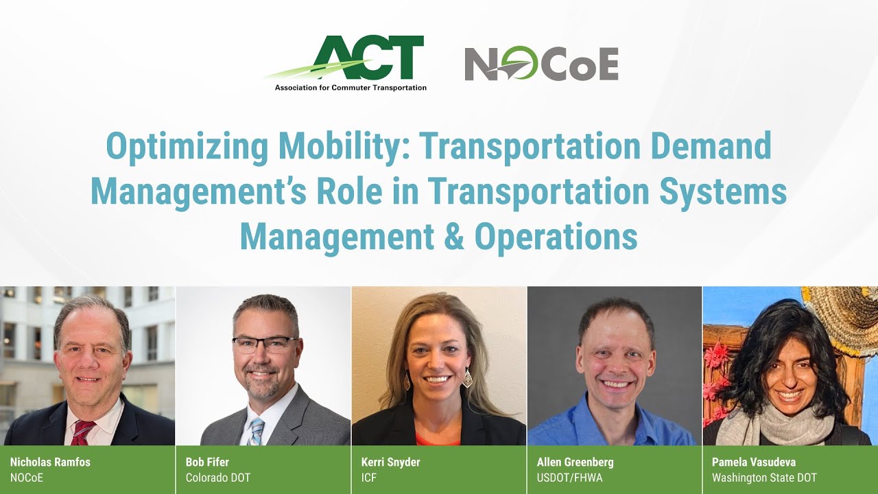 Optimizing Mobility Transportation Demand Management’s Role in TSMO ...