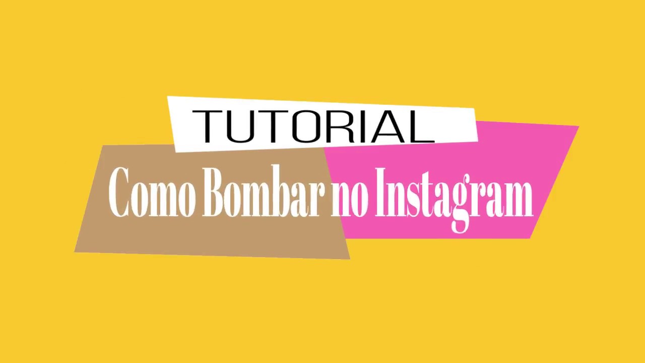 Como Bombar no Instagram - YouTube