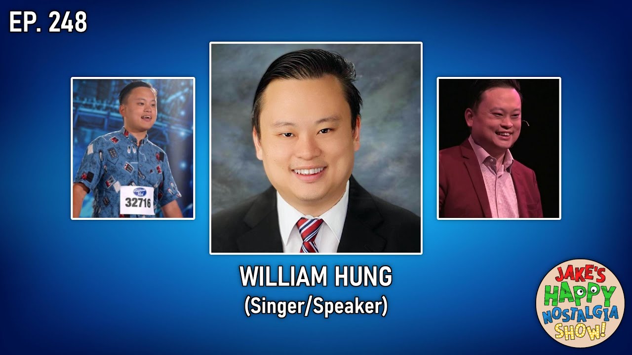 William Hung (Singer/Speaker) || Ep. 248 - YouTube