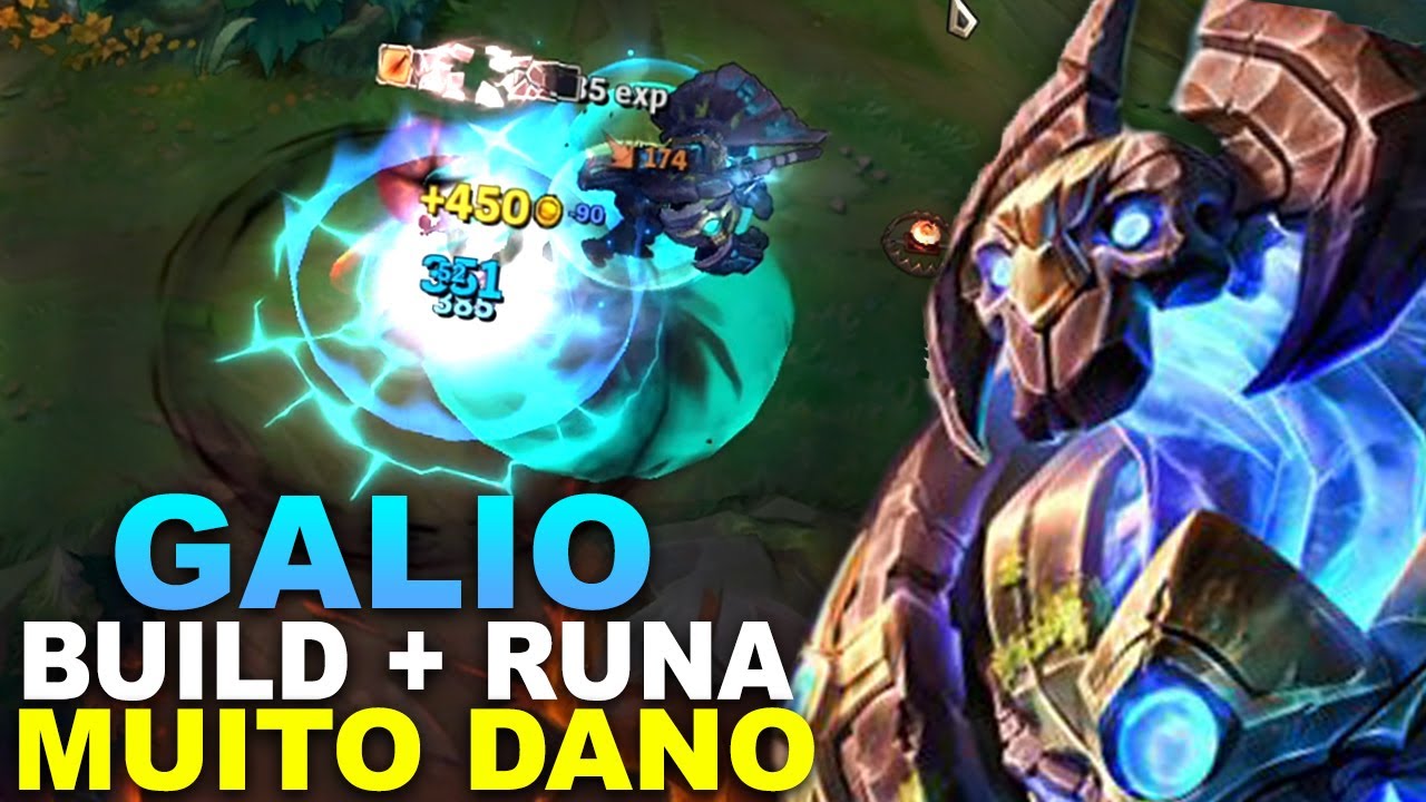 GALIO COM ULT TODA HORA COM ESSA BUILD E RUNA E MAIS DANO ABSURDO ...