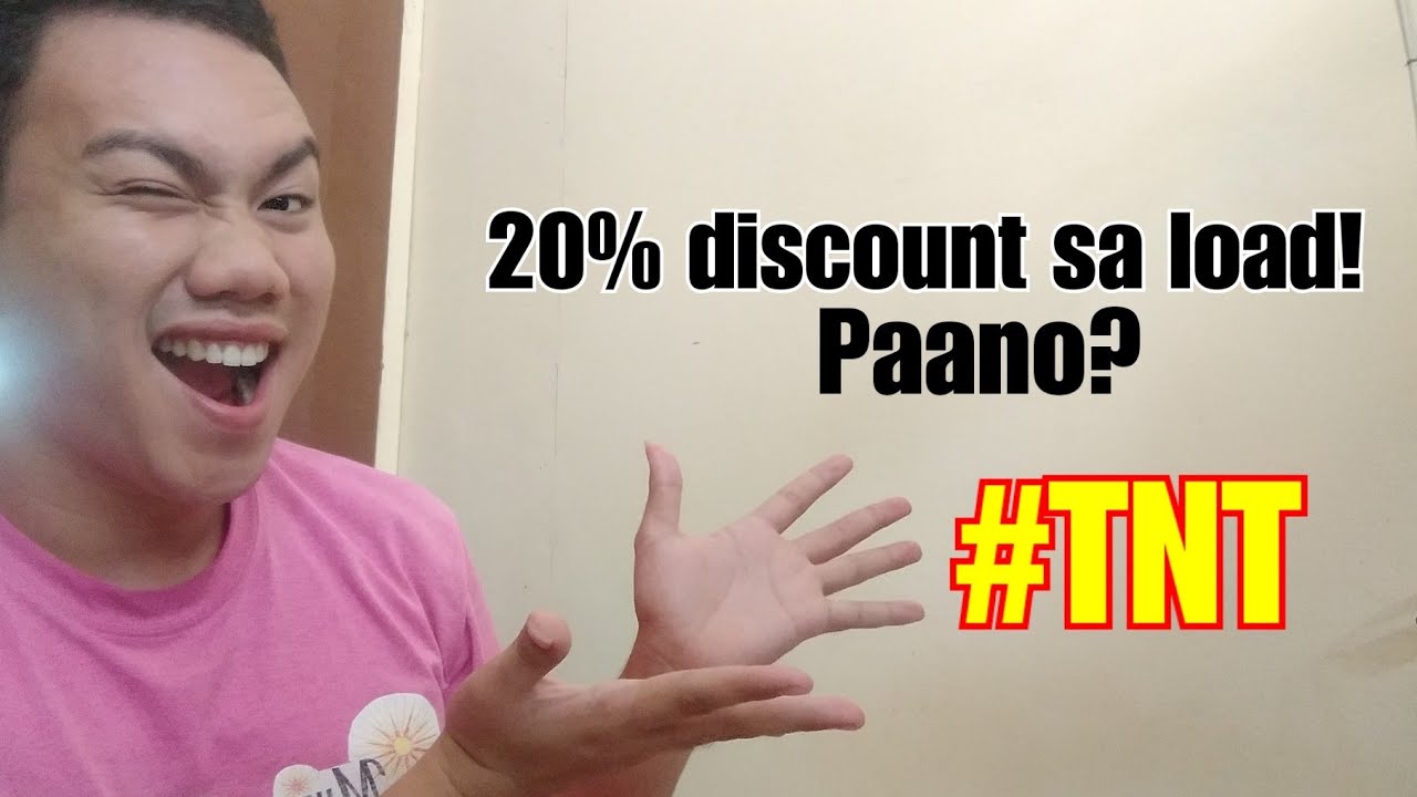 TIPID LOAD TUTORIAL: Paano makakuha ng 20% discount sa load sa TNT ...