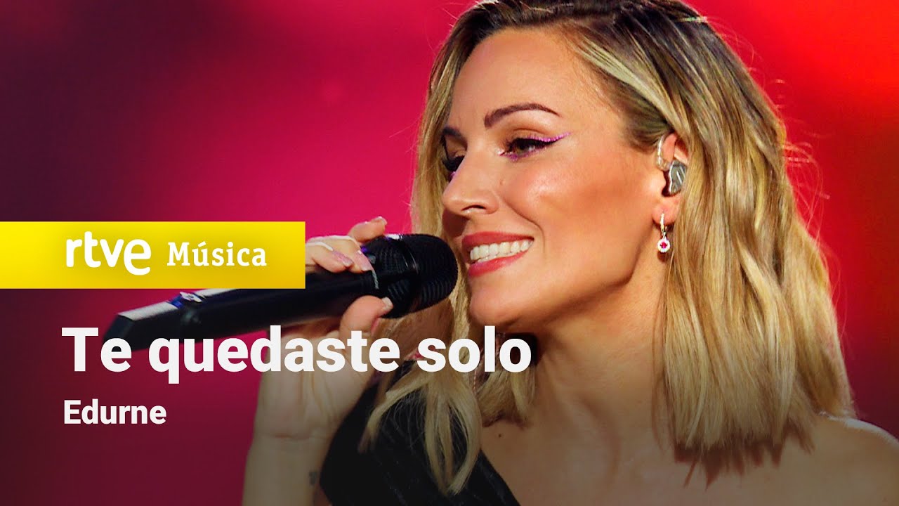 Edurne - "Te quedaste solo" Chords - Chordify
