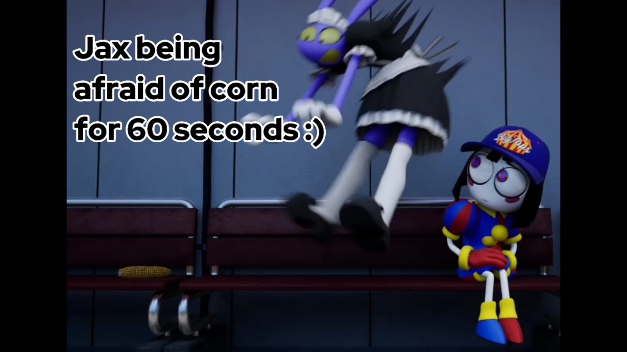 Jax being afraid of corn for 60 seconds :)🎪 - YouTube