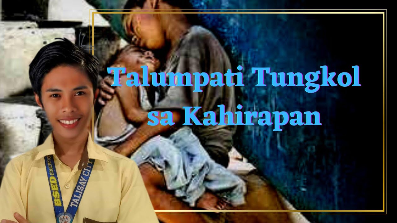 TALUMPATI TUNGKOL SA KAHIRAPAN - YouTube