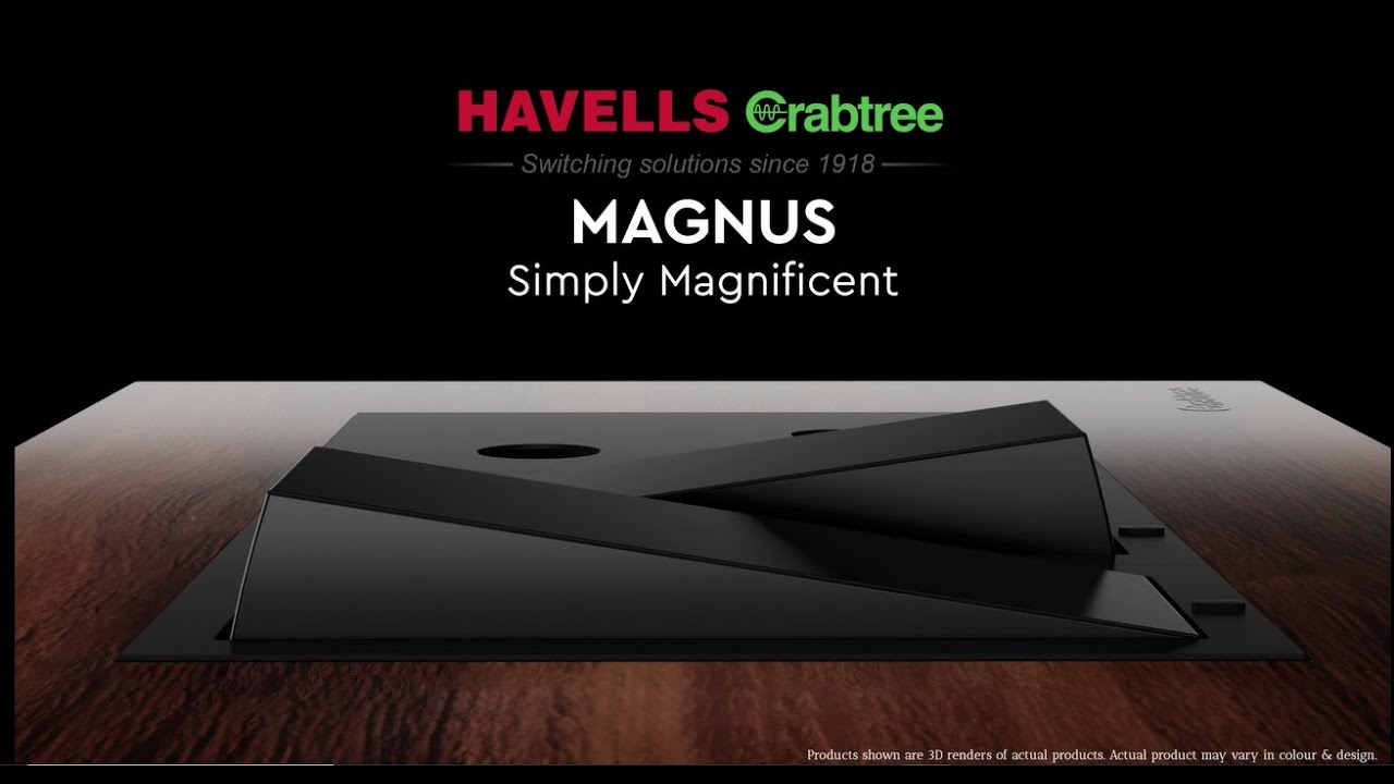 Havells Crabtree - Introducing Magnus Switches | Simply Magnificent ...