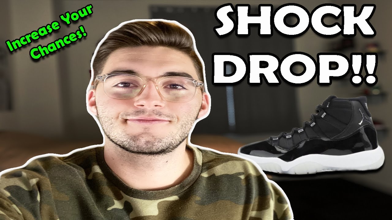 How To Increase your CHANCES on the Jordan 11 SHOCK DROP November 11th ...