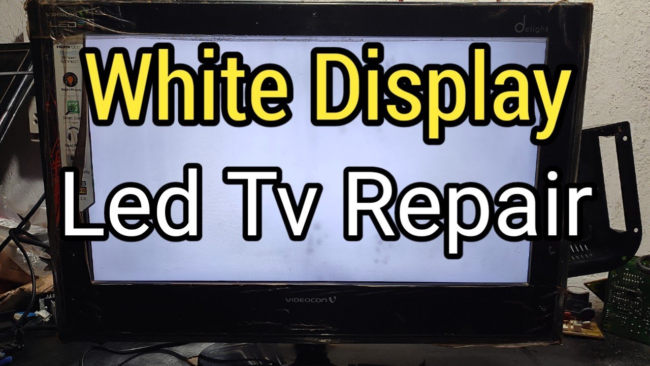 🔥🔥White Display led tv Repair | No Display white Screen Repairing🔥🔥 ...