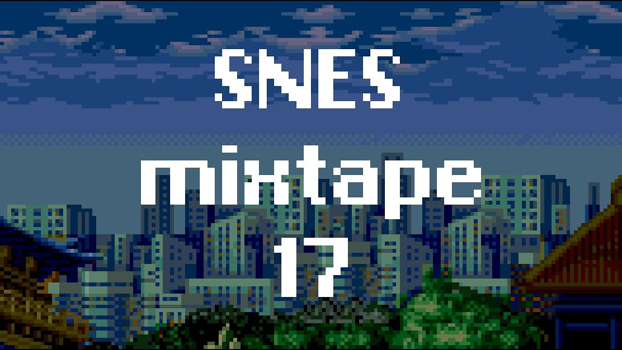 SNES mixtape 17 - The best of SNES music to relax / study - YouTube