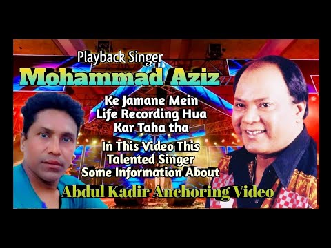 Mohammad Aziz Apne Zamane K Sabse Talented Singer The #Mohammed Aziz # ...
