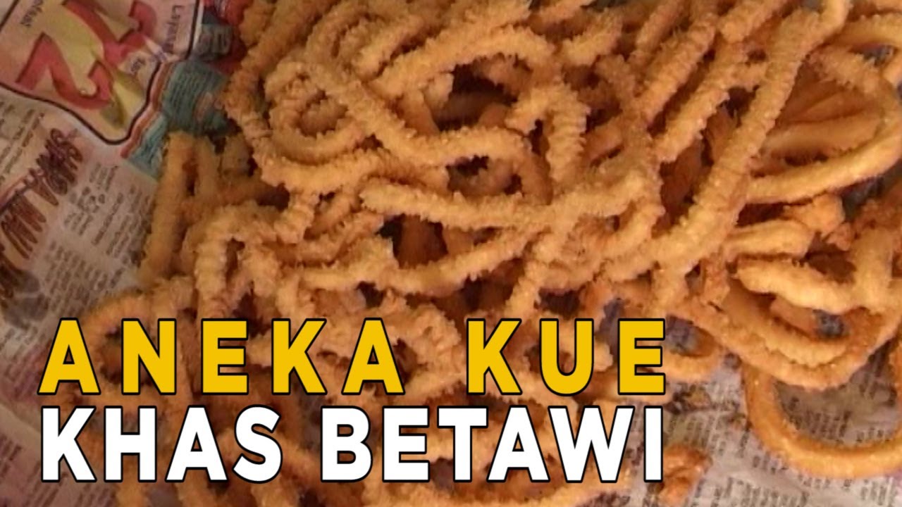 Aneka ragam kue khas dari Betawi | SISI LAIN - YouTube