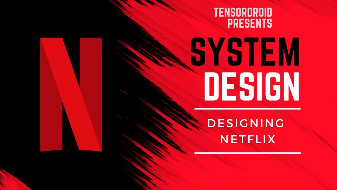 Netflix's System Design: Inside the Video Streaming Masterpiece! - YouTube