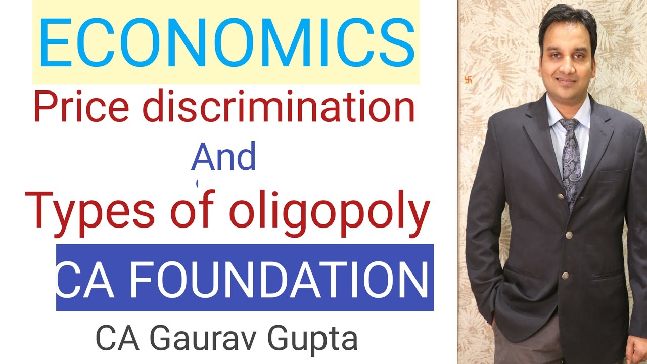 Market Lecture 7 Price Discrimination Types Of Oligopoly CA market-lecture-7-price-discrimination-types-of-oligopoly-ca