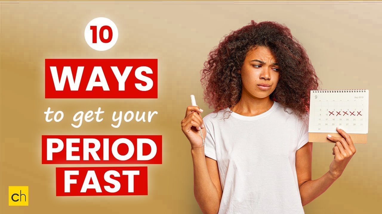 How To Get Your Period In One Hour - Credihealth - YouTube